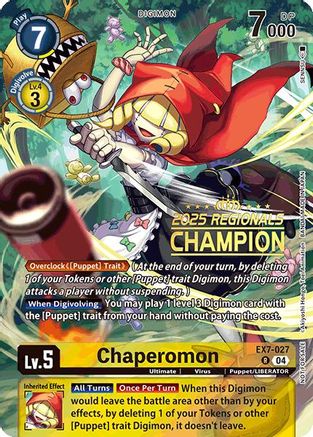 Chaperomon (2025 Regionals Champion) (EX7-027) - Digimon LIBERATOR Foi – Banana Games & Hobby